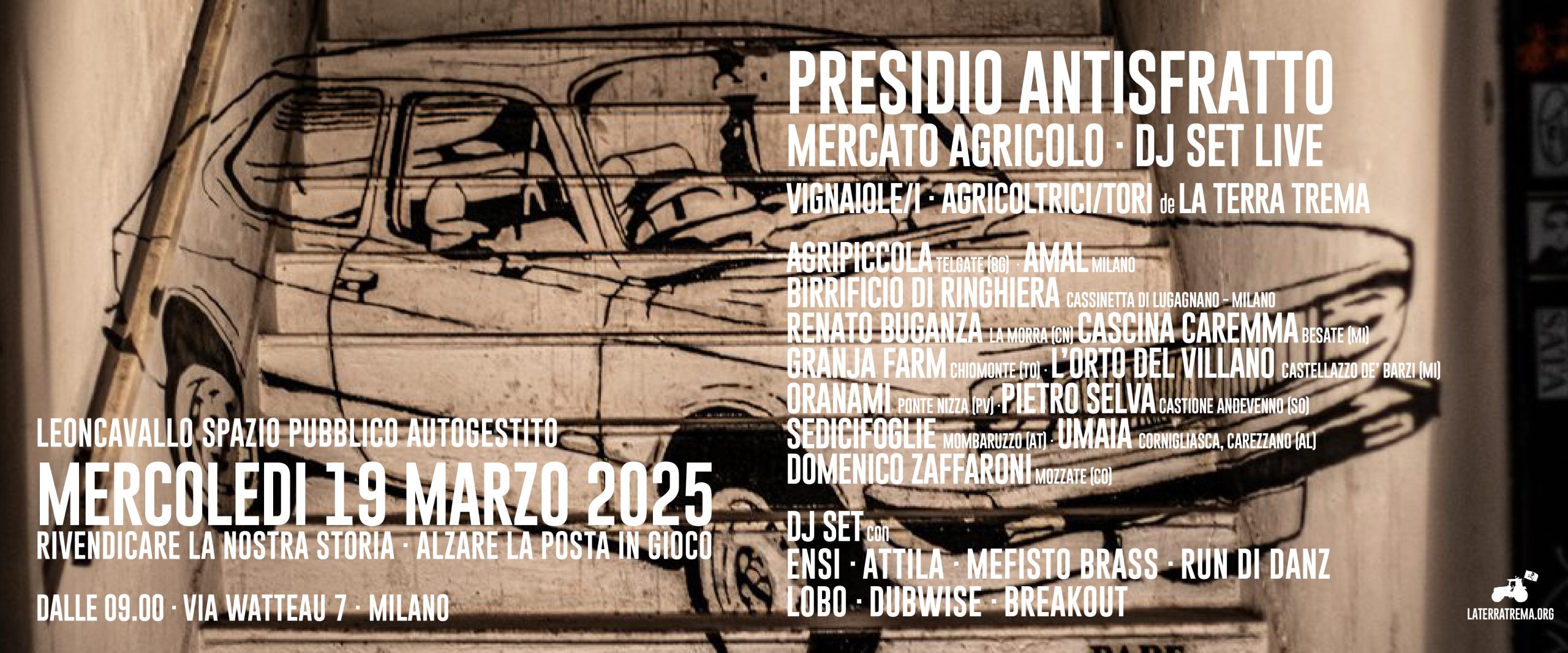 19/03 PRESIDIO ANTISFRATTO al Leoncavallo > Mercato agricolo · dj set e ...